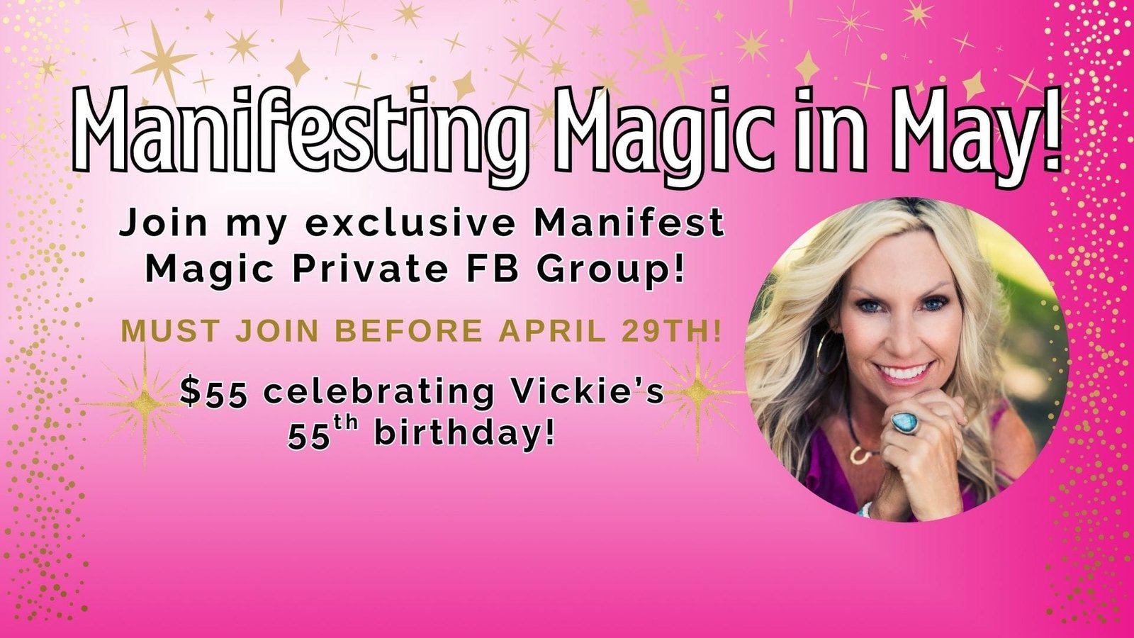 Manifesting Magic in May » Vickie Miller | Official Website